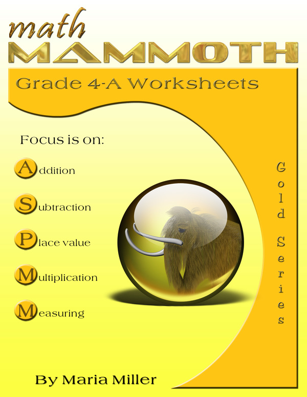 Math Mammoth Grade 4 Worksheets Two Reproducible Math Workbooks For Math Mammoth Grade 4 Worksheets Two Reproducible Math Workbooks For